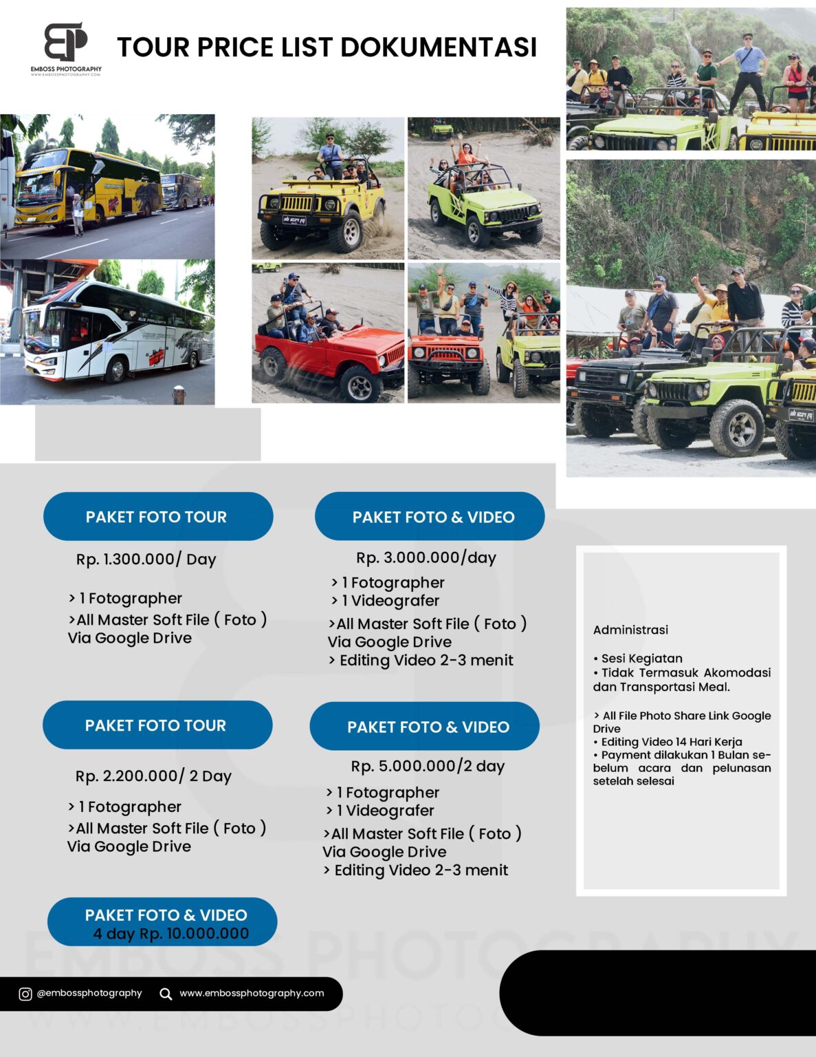 HARGA PAKET DOKUMENTASI TOUR - EMBOSS PHOTOGRAPHY